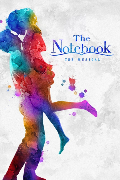 The Notebook: The Musical on Broadway Tickets | New York Theatre Guide
