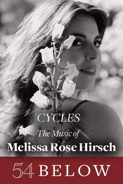 CYCLES: The Music of Melissa Rose Hirsch Tickets | New York Theatre Guide