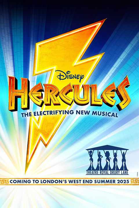 Disney's Hercules Tickets | Theatre Royal Drury Lane | London Theatre