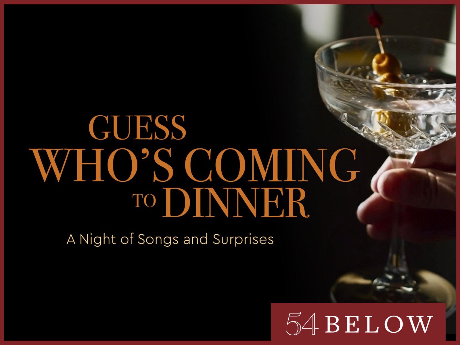 Guess Who's Coming To Dinner: A Night of Songs and Surprises tickets ...