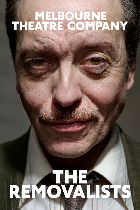 The Removalists Tickets | Melbourne | TodayTix