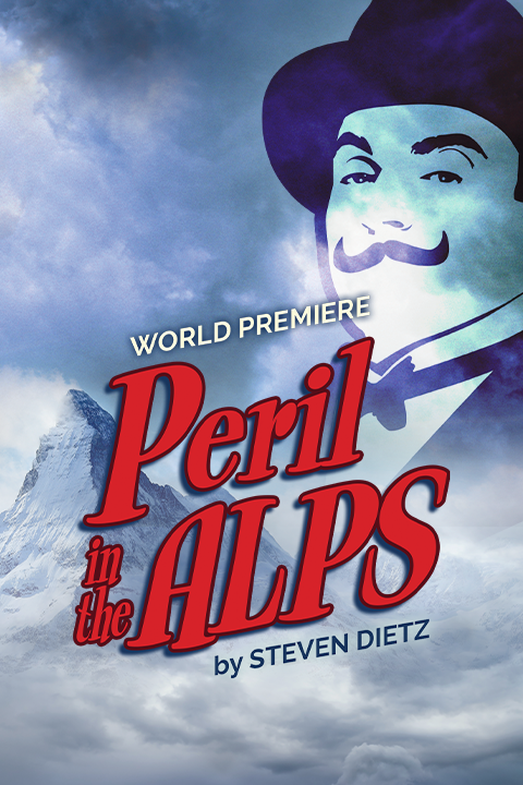 Peril in the Alps Tickets | Laguna Beach | TodayTix