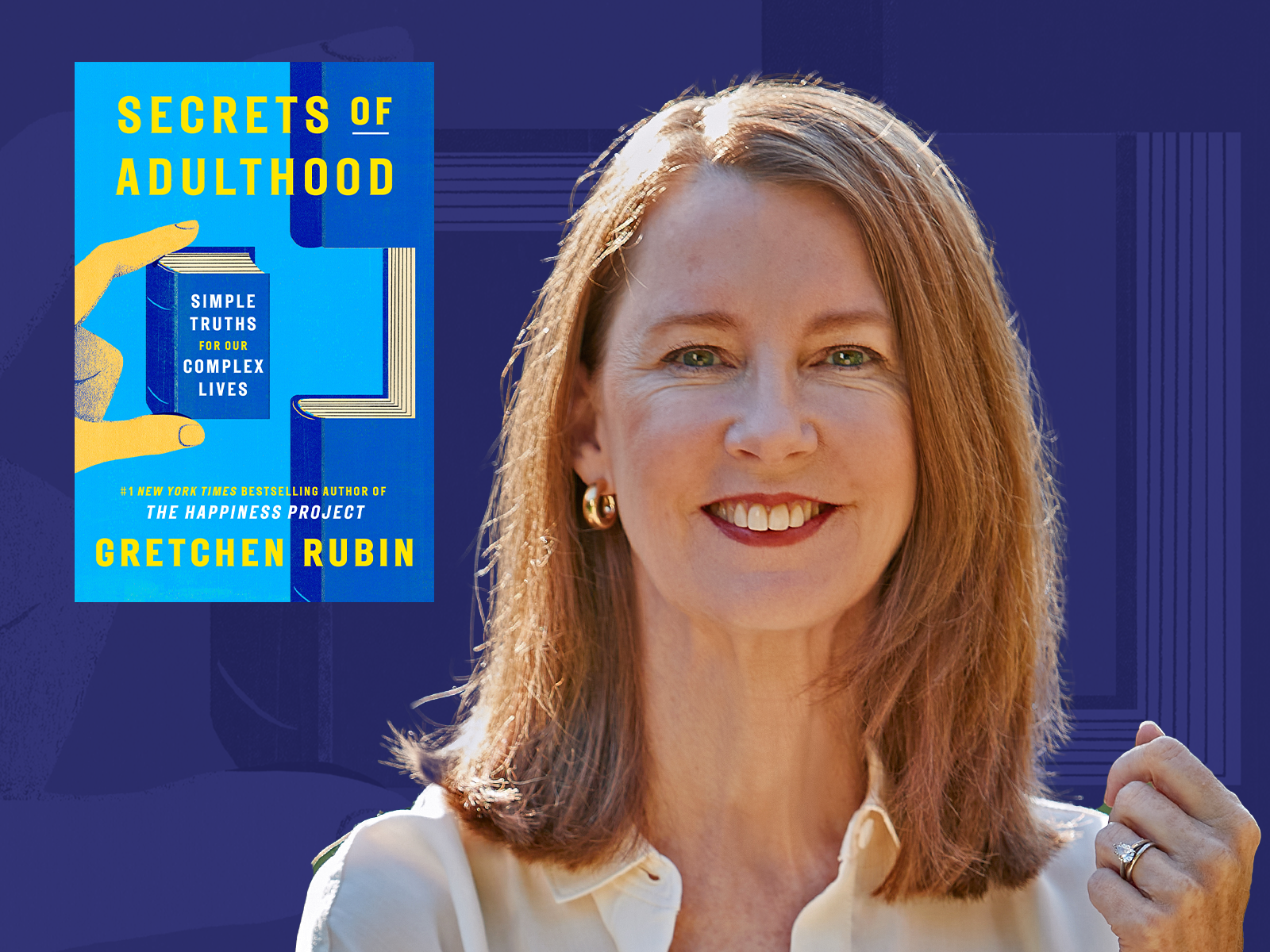 Gretchen Rubin, Secrets of Adulthood tickets | New York | TodayTix