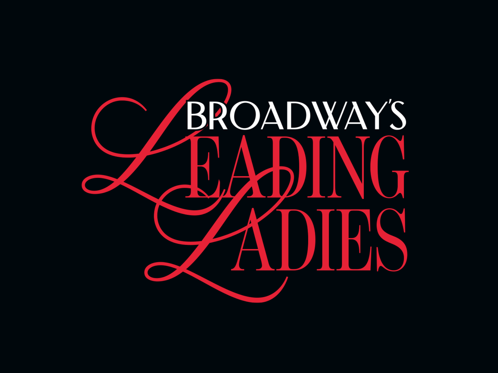Broadway's Leading Ladies: A Musical Celebration tickets | New York ...