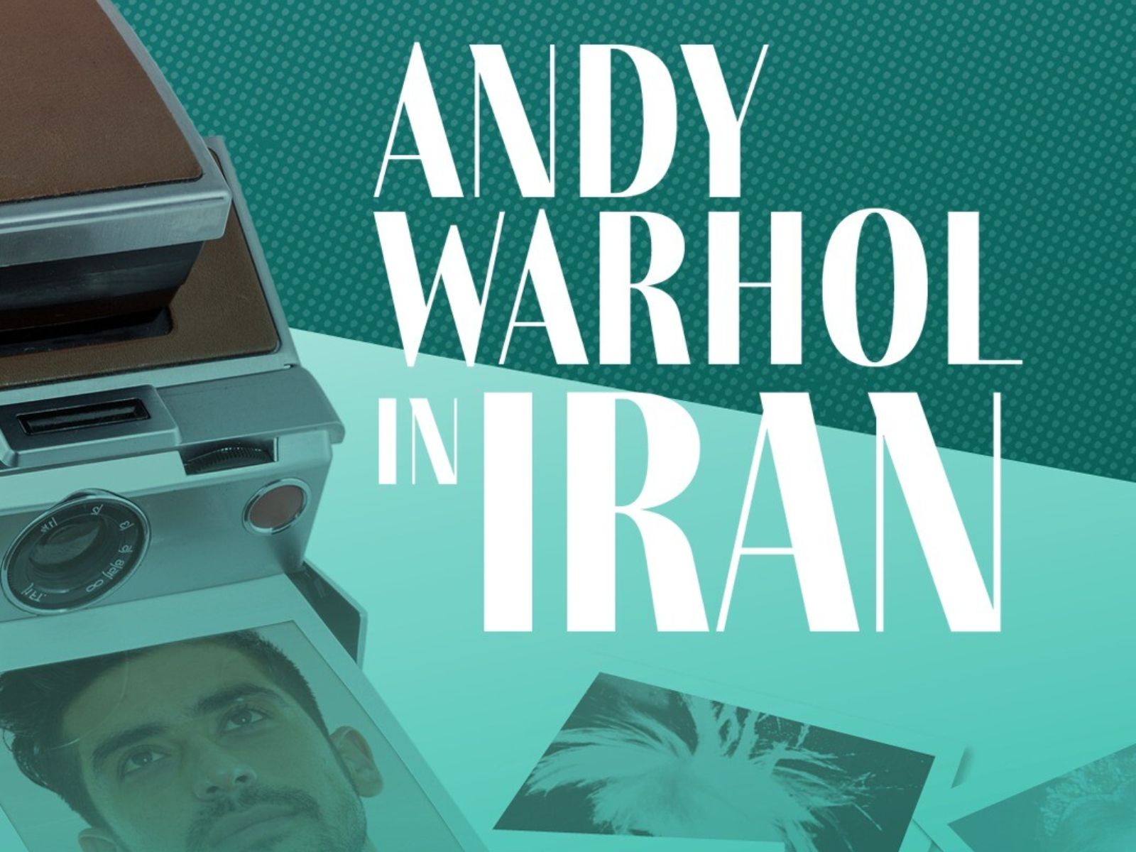 Andy Warhol in Iran Tickets | Washington | TodayTix