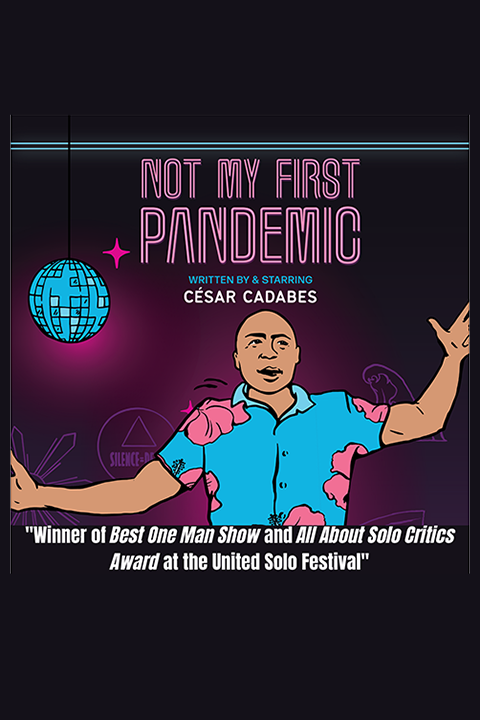 Not My First Pandemic Tickets | Tysons | TodayTix