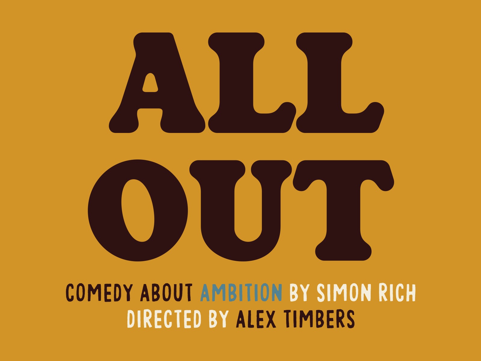 All Out: Comedy About Ambition Broadway Tickets | The Official NY ...