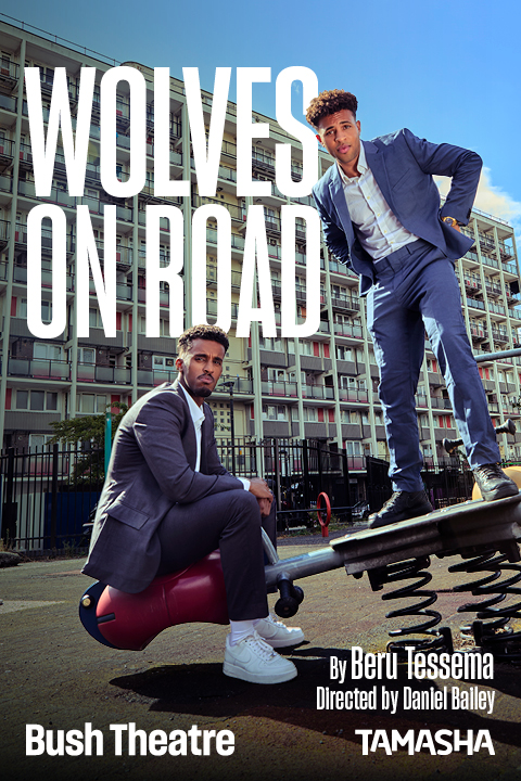 Wolves On Road Tickets | British Theatre Guide