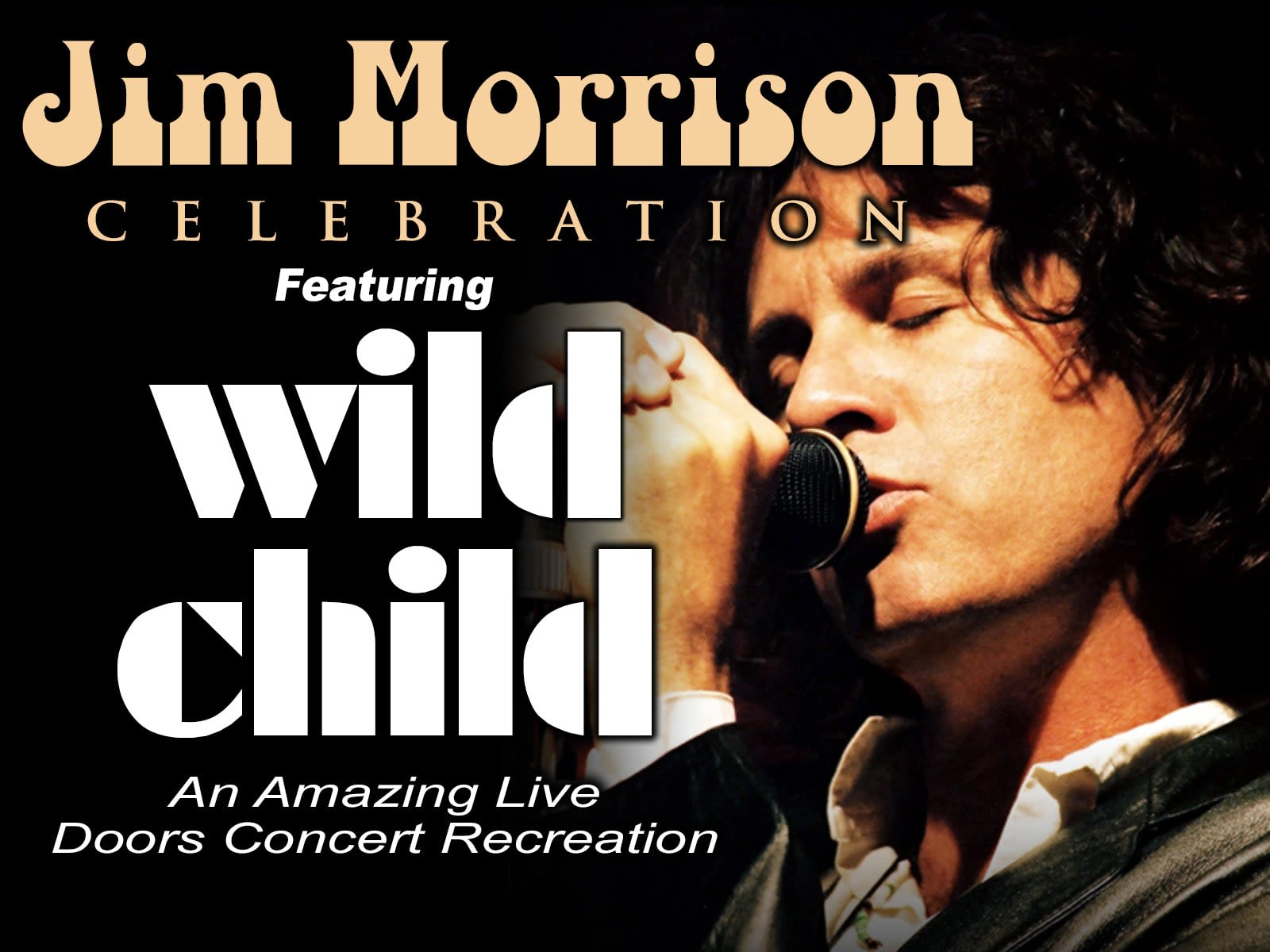 Doors Tribute by Wild Child tickets | Agoura Hills | TodayTix