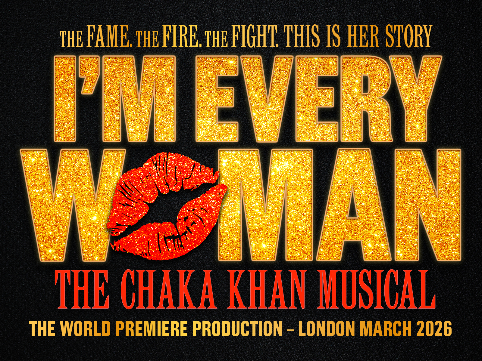 I'm Every Woman, The Chaka Khan Musical tickets | London | TodayTix