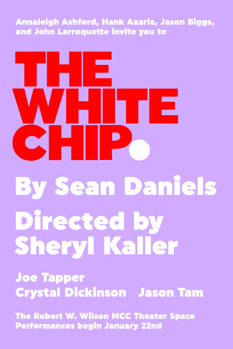 The White Chip Tickets | New York Theatre Guide