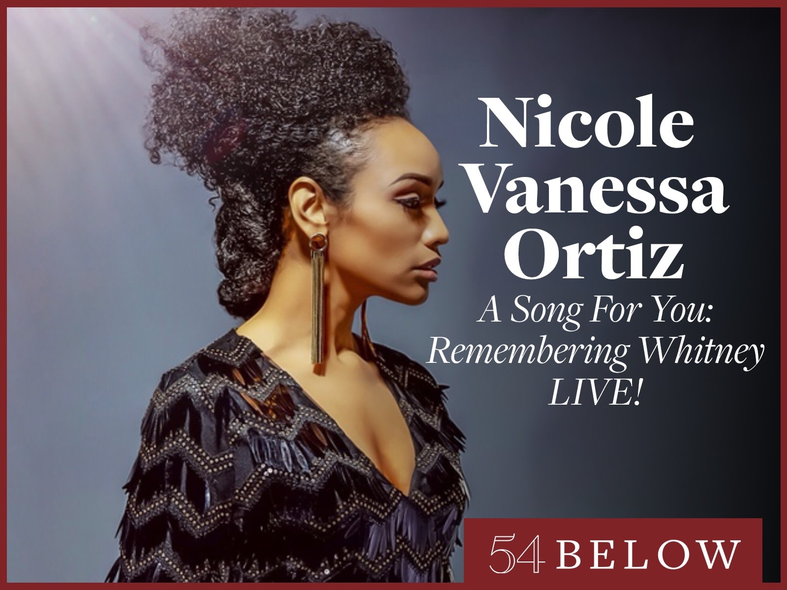 Nicole Vanessa Ortiz- A Song For You: Remembering Whitney LIVE! tickets ...