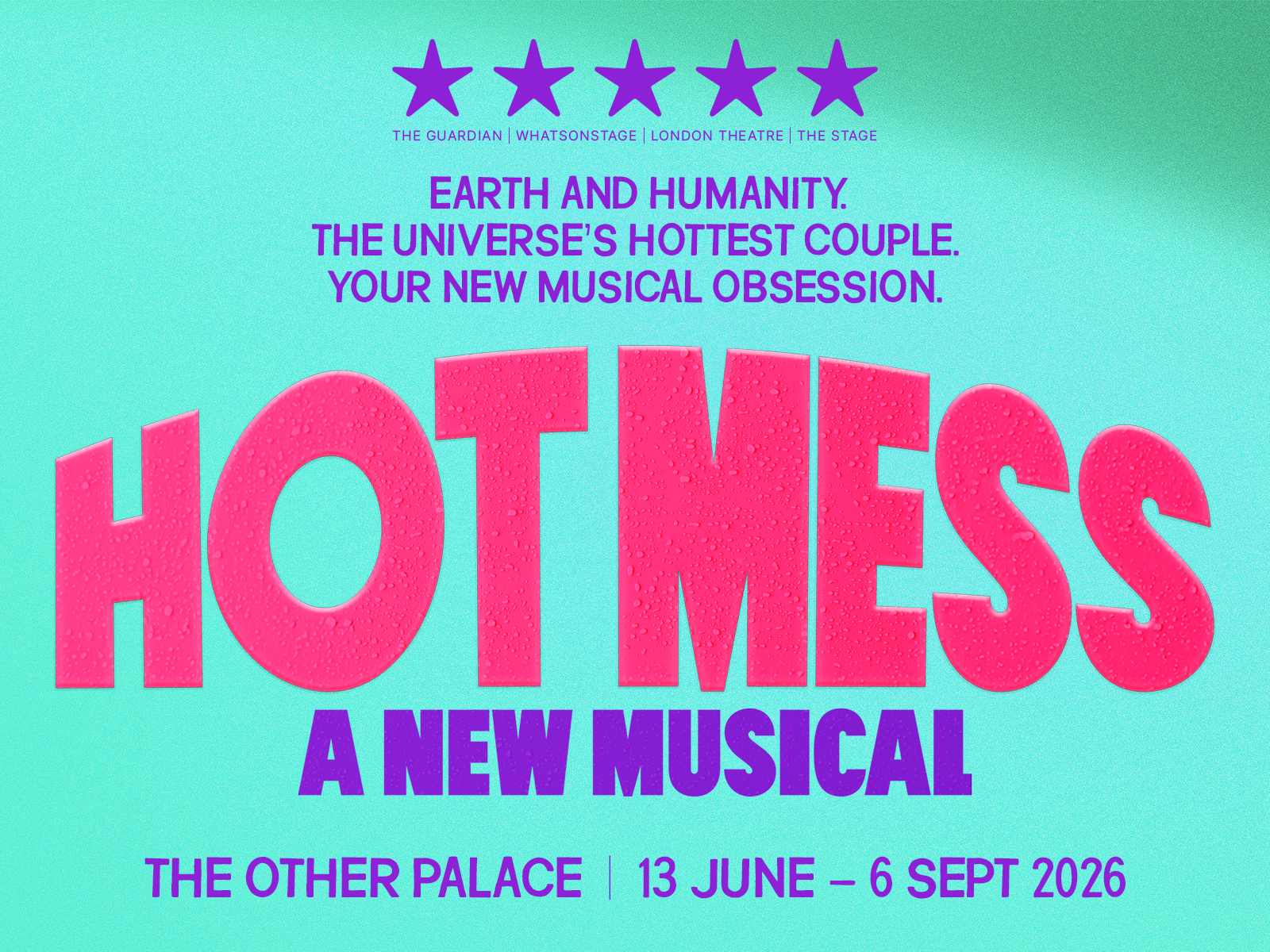 Hot Mess: A New Musical Tickets | The Other Palace - Main Theatre ...