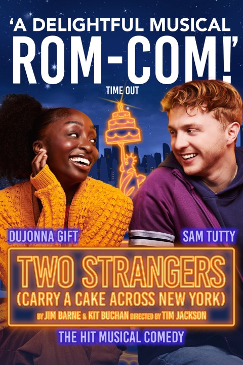Two Strangers (Carry a Cake Across New York) Tickets | London | TodayTix