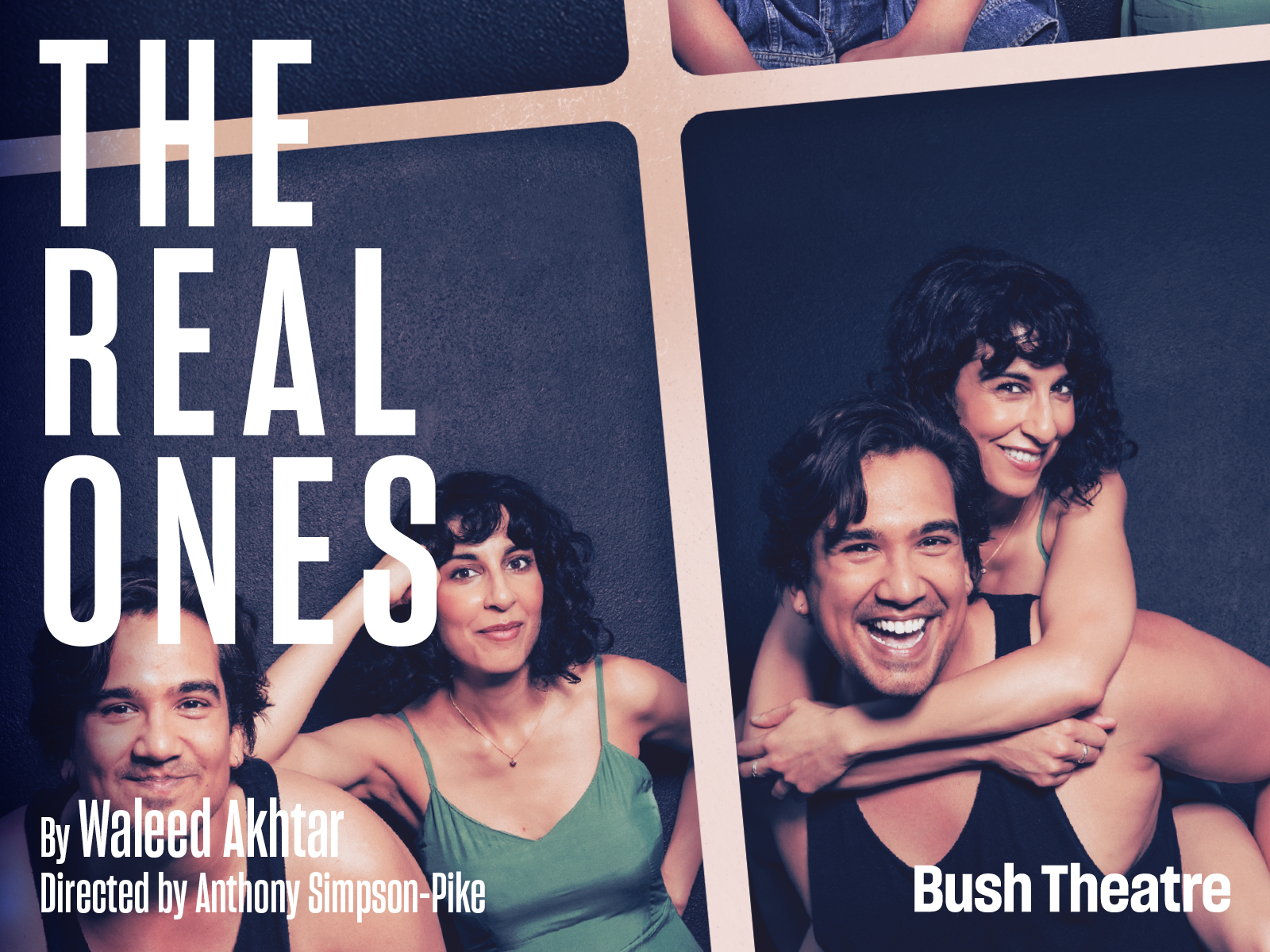 The Real Ones Tickets | London | TodayTix