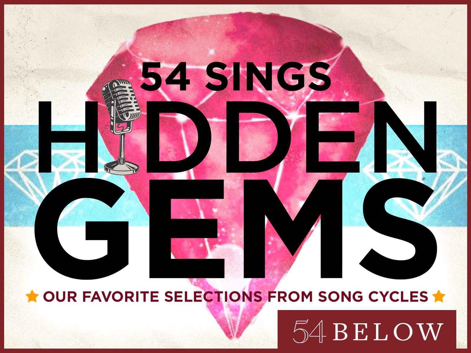 54 Sings Hidden Gems: Our Favorite Selections From Song Cycles Tickets ...