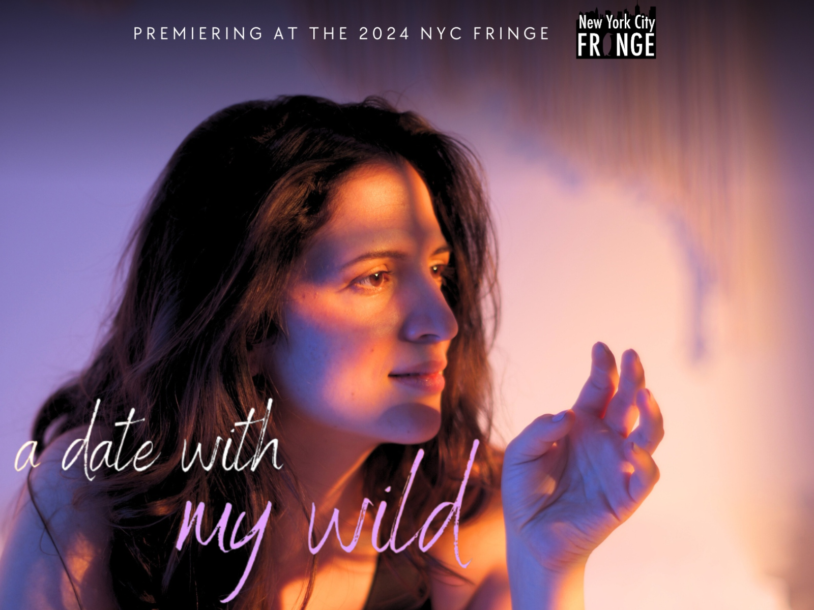 a date with my wild (New York City Fringe 2024) Tickets | New York ...