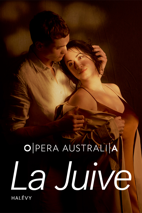 Opera Australia presents La Juive Tickets | Sydney | TodayTix