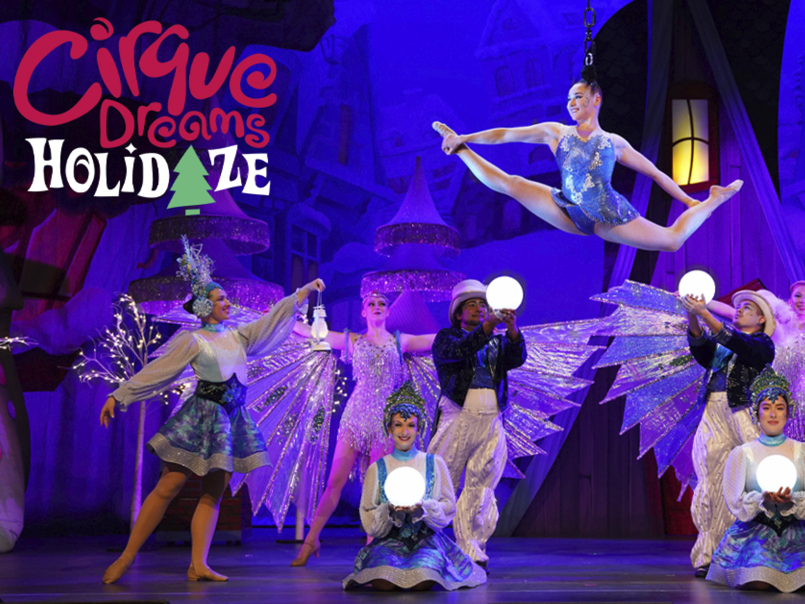 Cirque Dreams Holidaze tickets | San Francisco | TodayTix