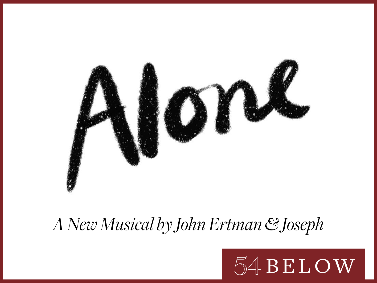 Alone: A New Musical, feat. Six's Taylor Iman Jones & more! Tickets ...