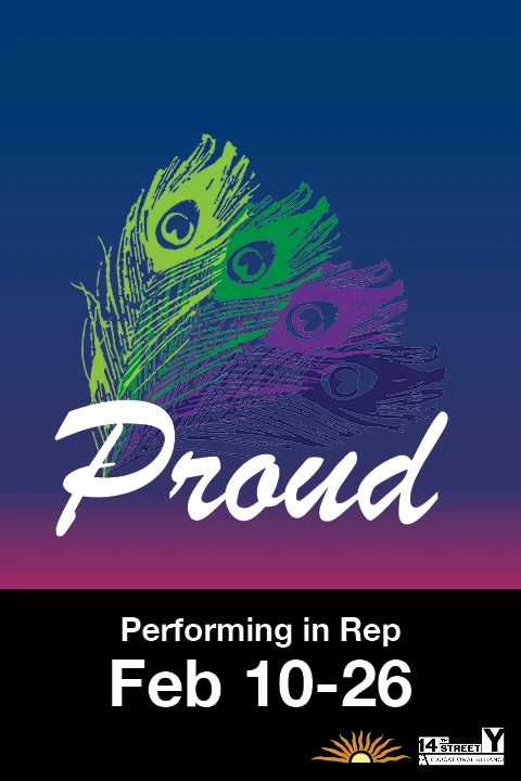 Proud Tickets | New York Theatre Guide