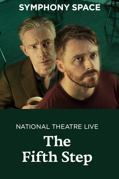 NT Live: The Fifth Step tickets | New York Theatre Guide