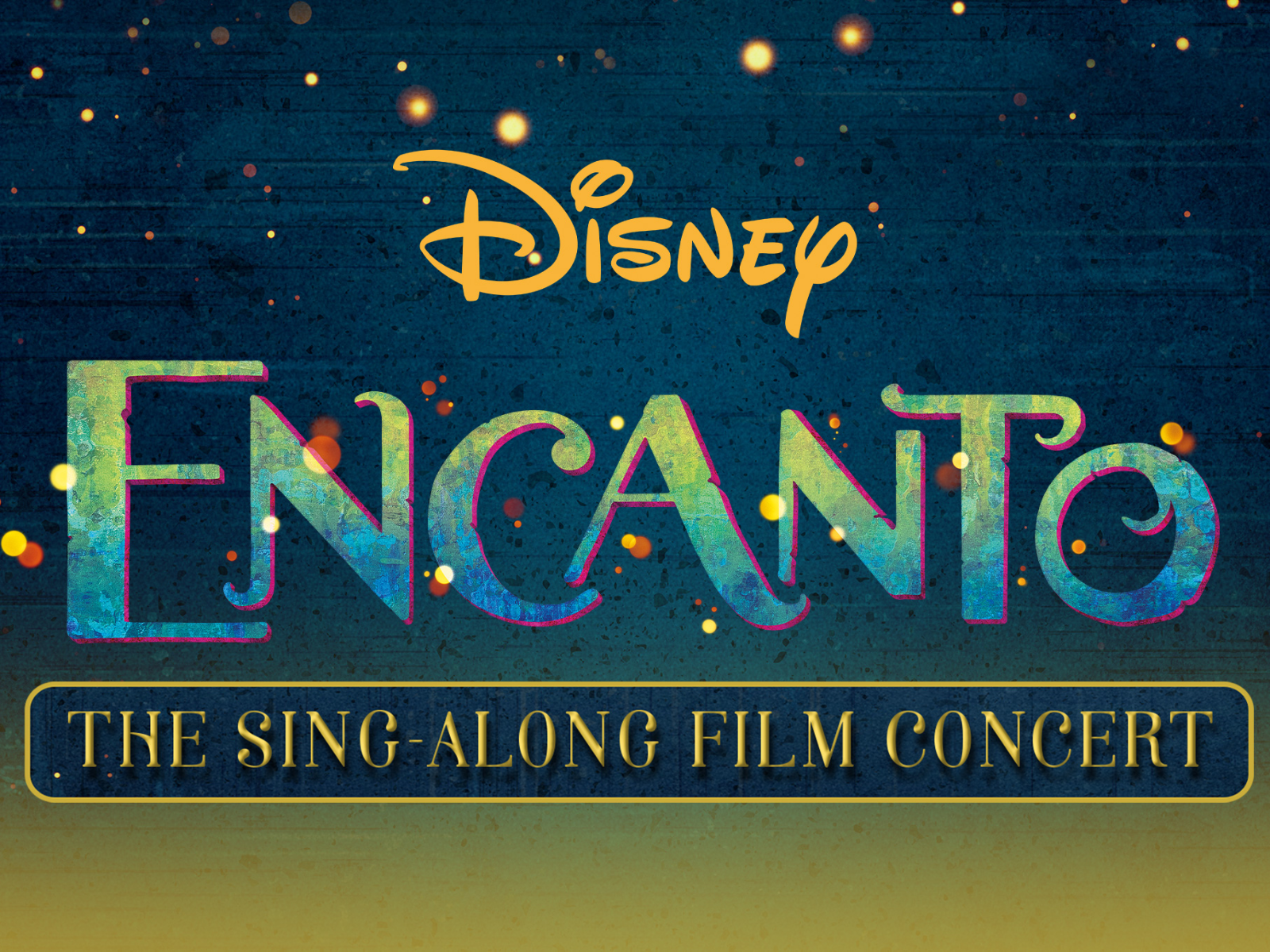 Disney Concerts Presents Encanto: The Sing-Along Film Concert Tickets ...