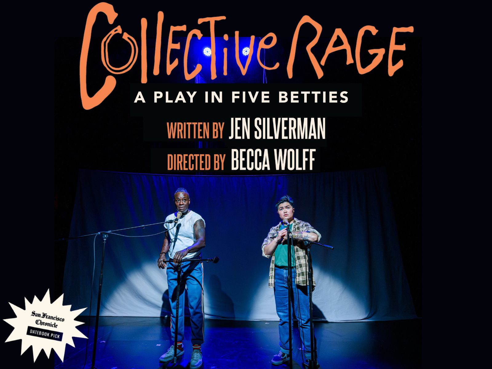 Collective Rage: A Play In Five Betties Tickets | Berkeley | TodayTix