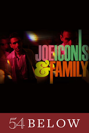 Joe Iconis & Family Tickets | New York | TodayTix