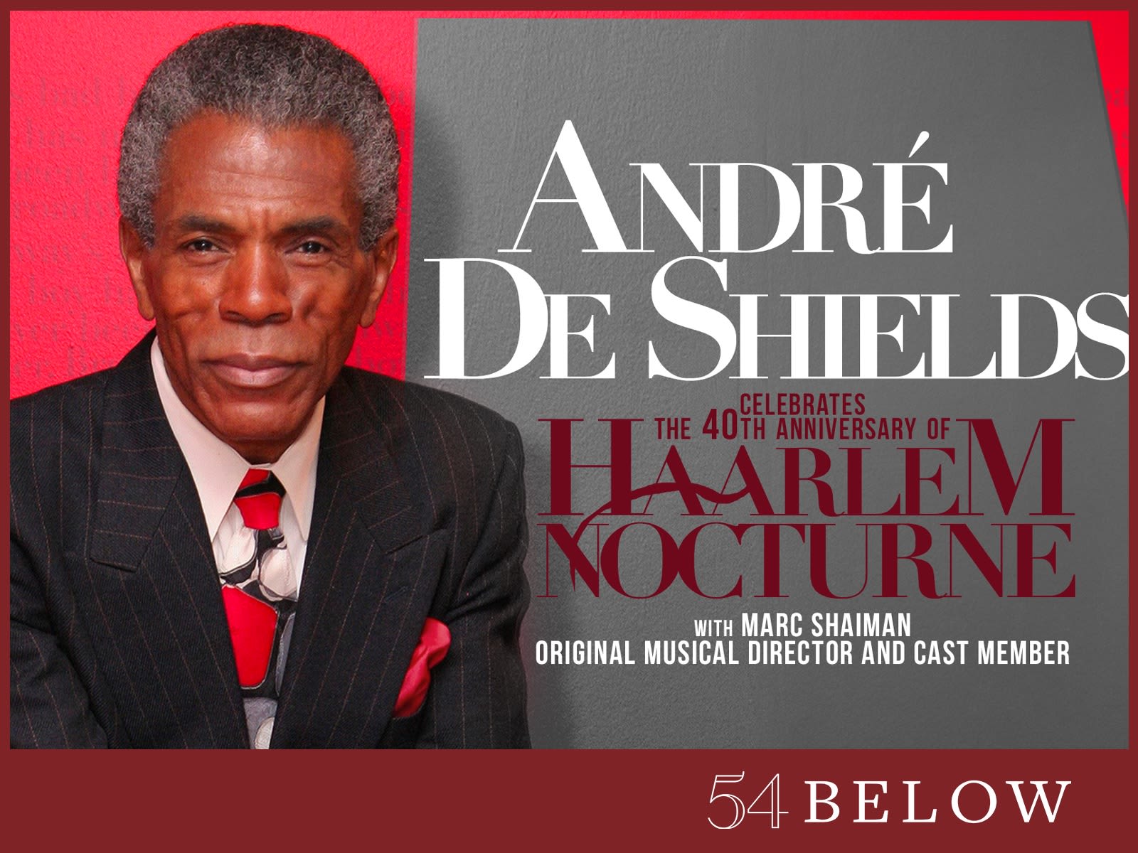 Tony Winner André De Shields Celebrates The 40th Anniversary of Haarlem ...