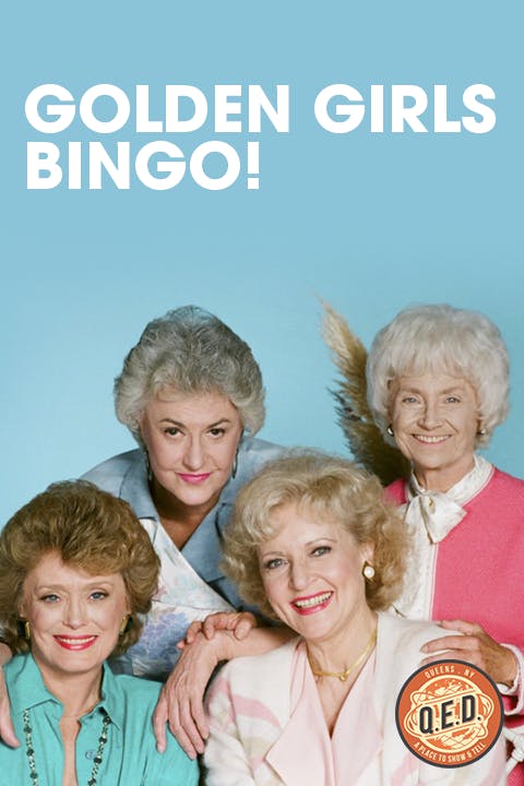 Golden Girls Bingo tickets | Astoria | TodayTix