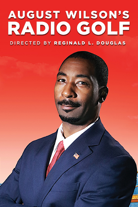 August Wilson's Radio Golf Tickets | Bethesda | TodayTix