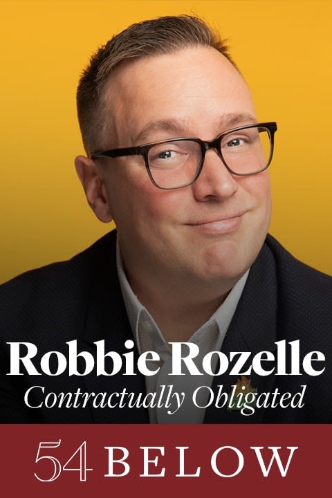 Robbie Rozelle: Contractually Obligated Tickets | New York Theatre Guide