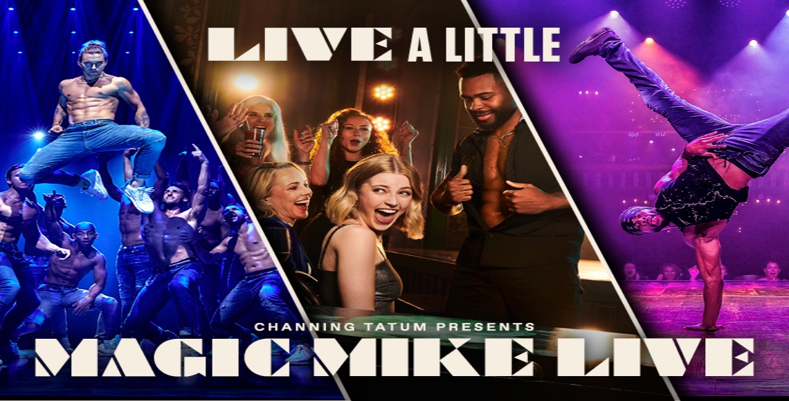 Magic Mike Live