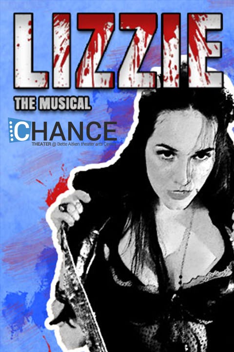 Lizzie, The Musical Tickets | Anaheim | TodayTix