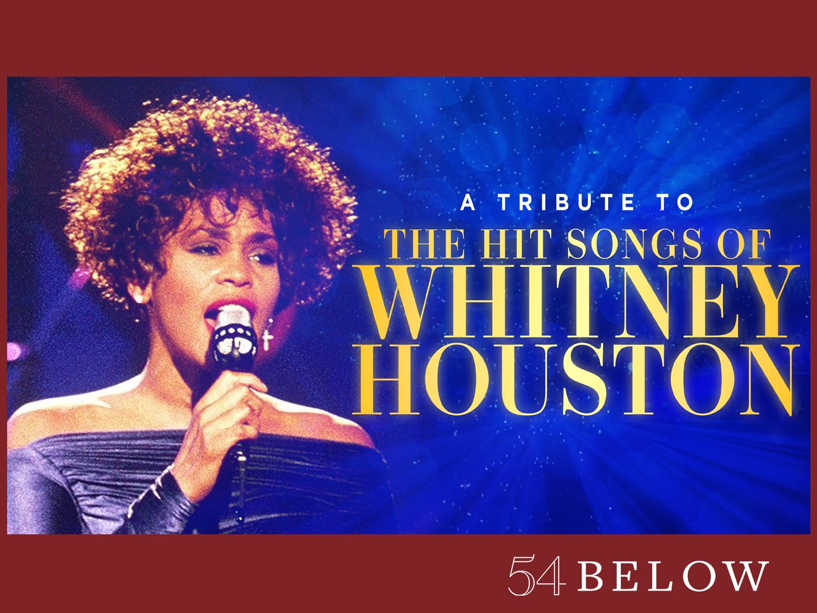 A Tribute to the Hit Songs of Whitney Houston Tickets | New York ...