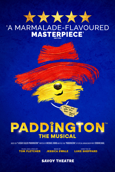 Paddington The Musical Tickets | Savoy Theatre | London Theatre