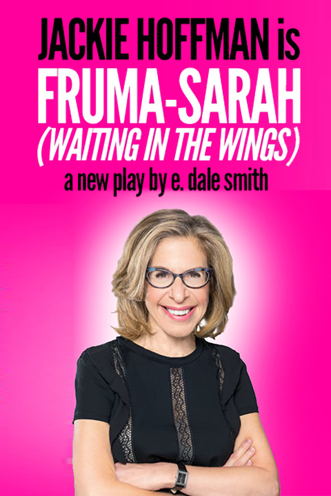 Fruma-Sarah (Waiting in the Wings) Tickets | New York | TodayTix