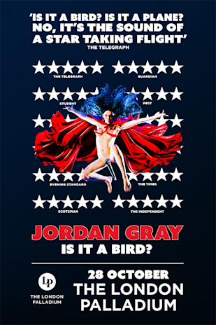 Jordan Gray: Is It A Bird? Tickets | London | TodayTix