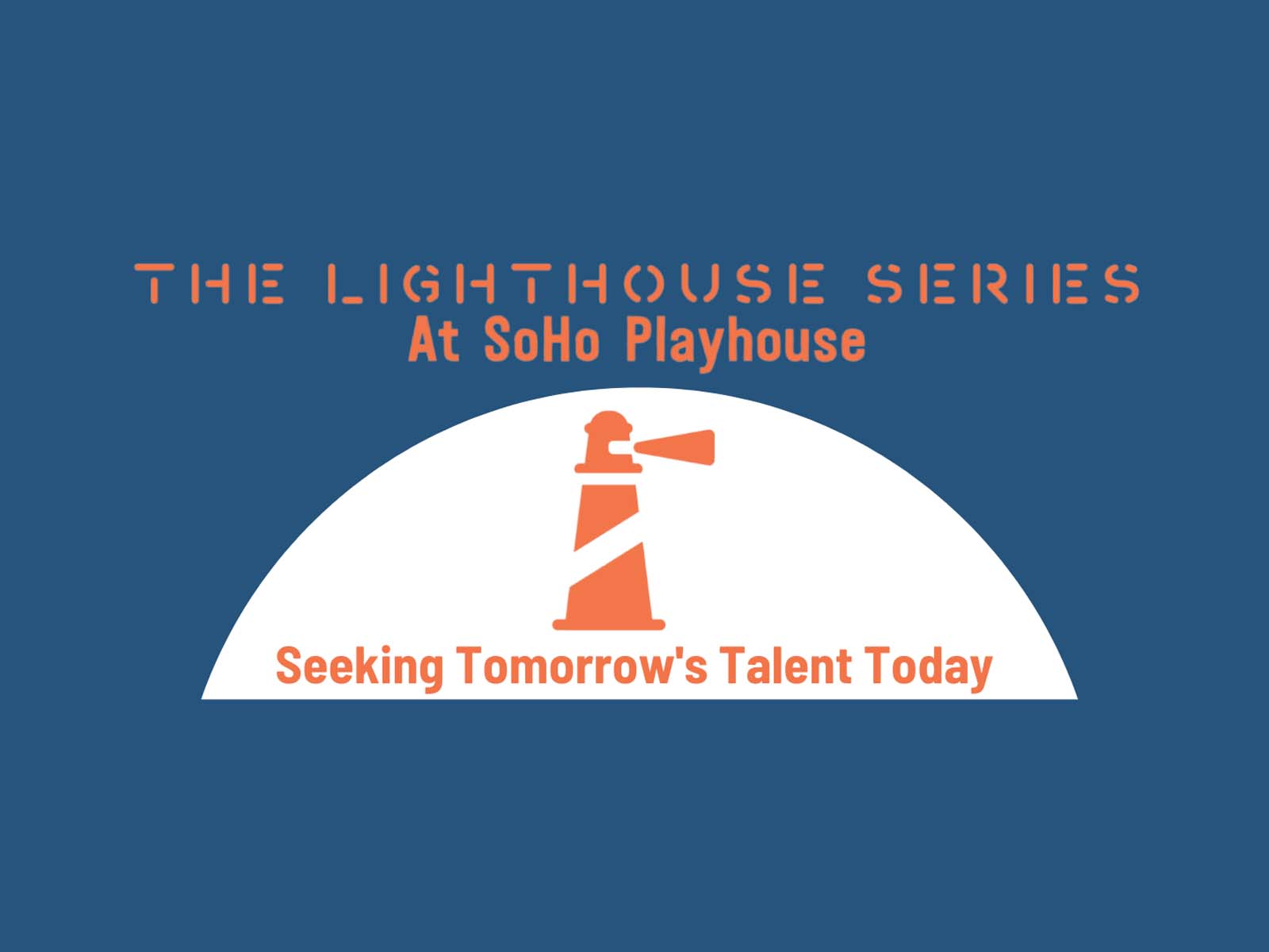 The Lighthouse Series Night 1 Tickets | New York Theatre Guide