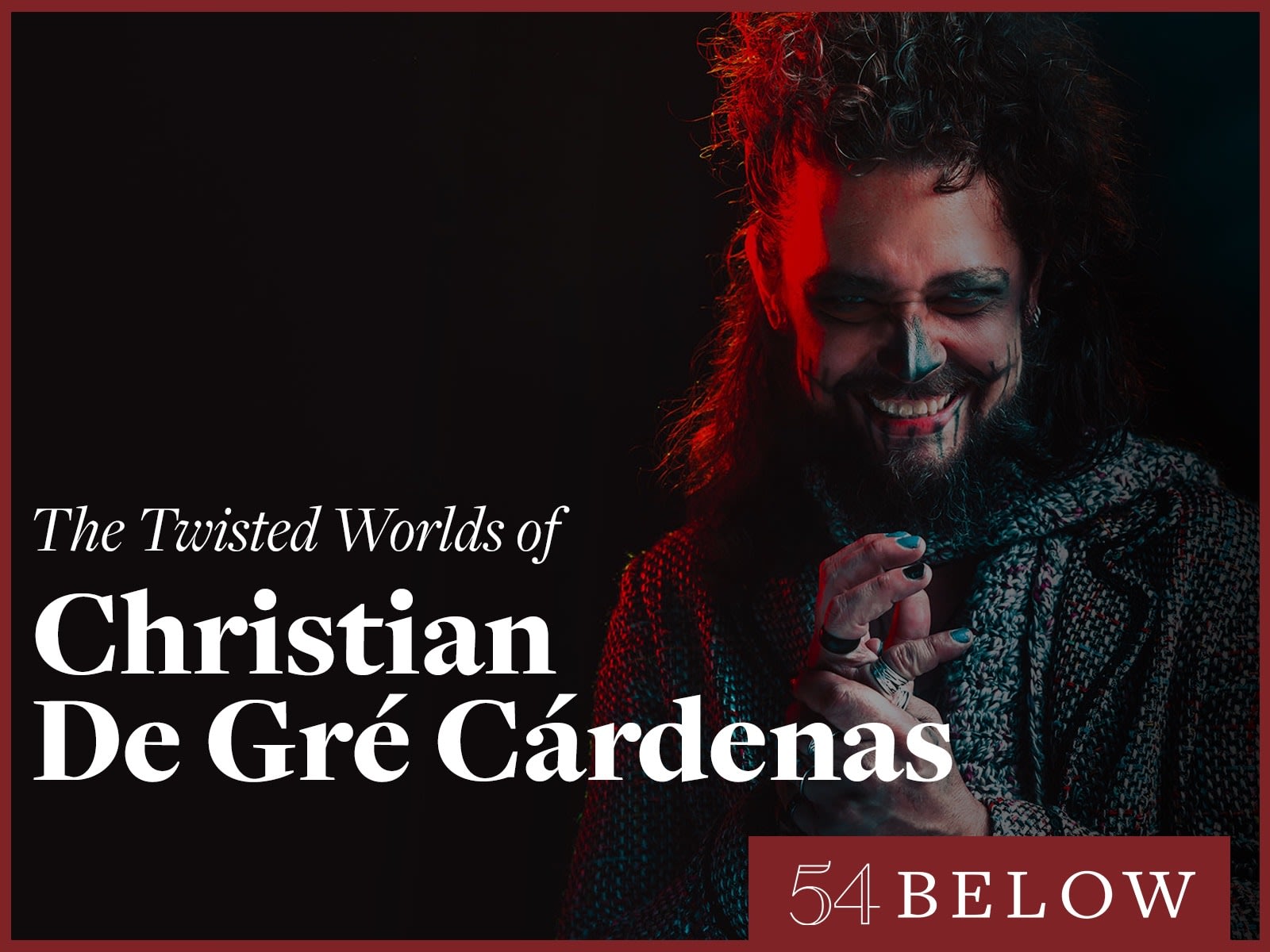 The Twisted Worlds of Christian De Gré Cárdenas tickets | New York ...