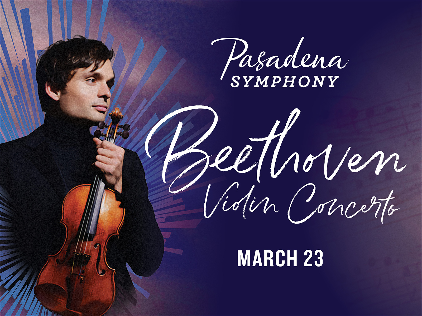 Beethoven Violin Concerto - Pasadena Symphony Tickets | Pasadena | TodayTix