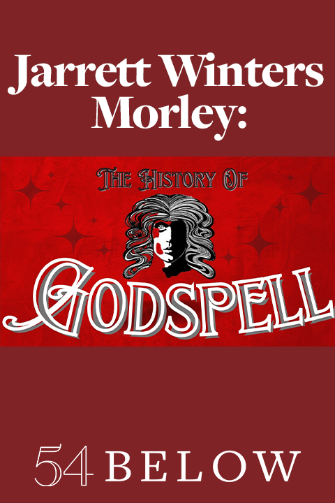 Jarrett Winters Morley: The History of Godspell tickets | New York ...