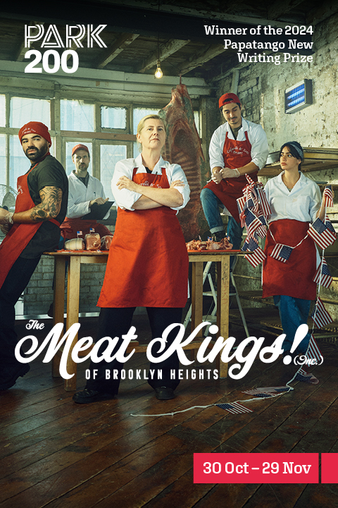 The Meat Kings! (Inc.) of Brooklyn Heights Tickets | London | TodayTix