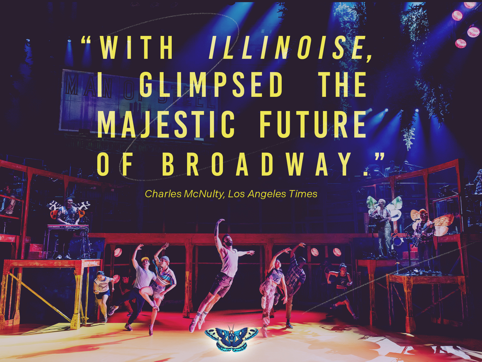 Illinoise on Broadway Tickets | New York Theatre Guide