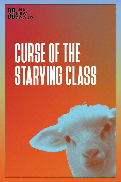 Curse of the Starving Class Tickets | New York | TodayTix