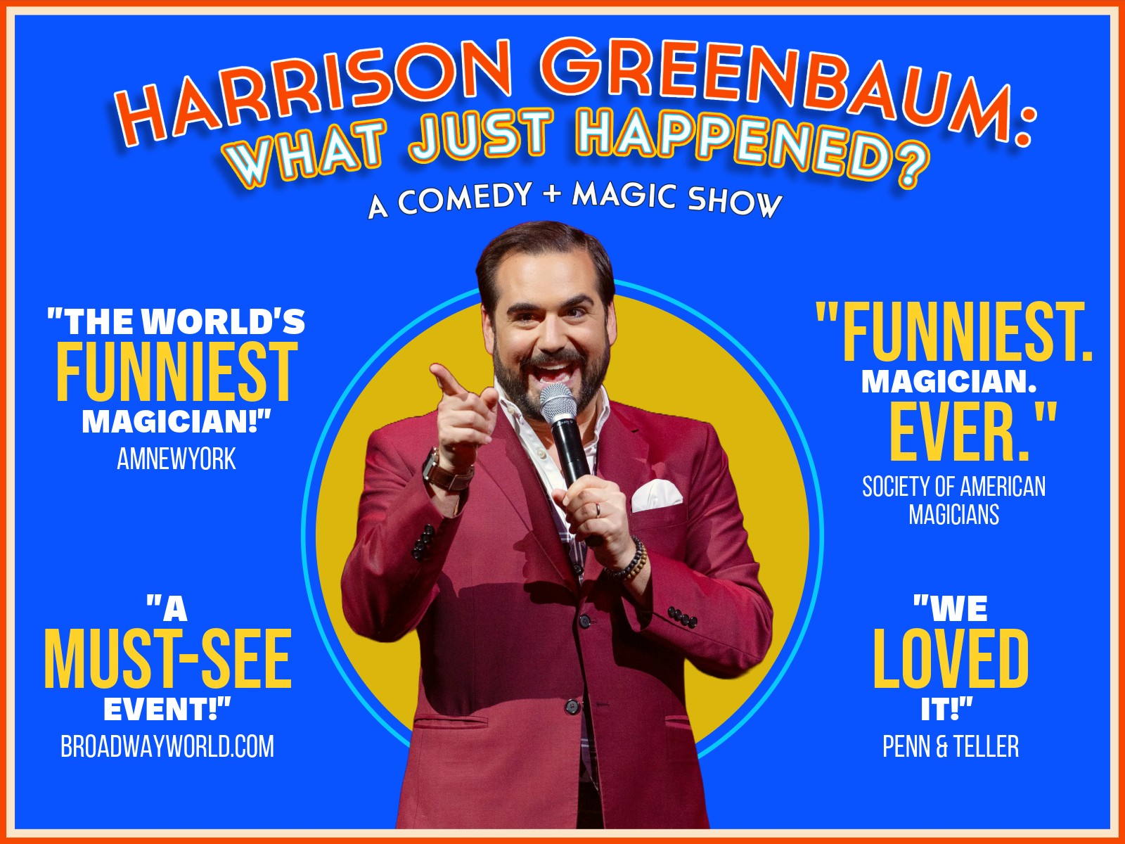 Harrison Greenbaum: What Just Happened? A Comedy+Magic Show Tickets ...