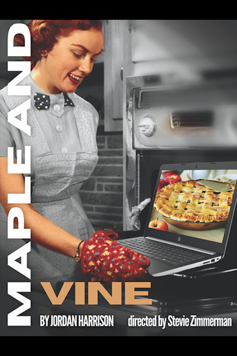 Maple and Vine Tickets | Washington | TodayTix