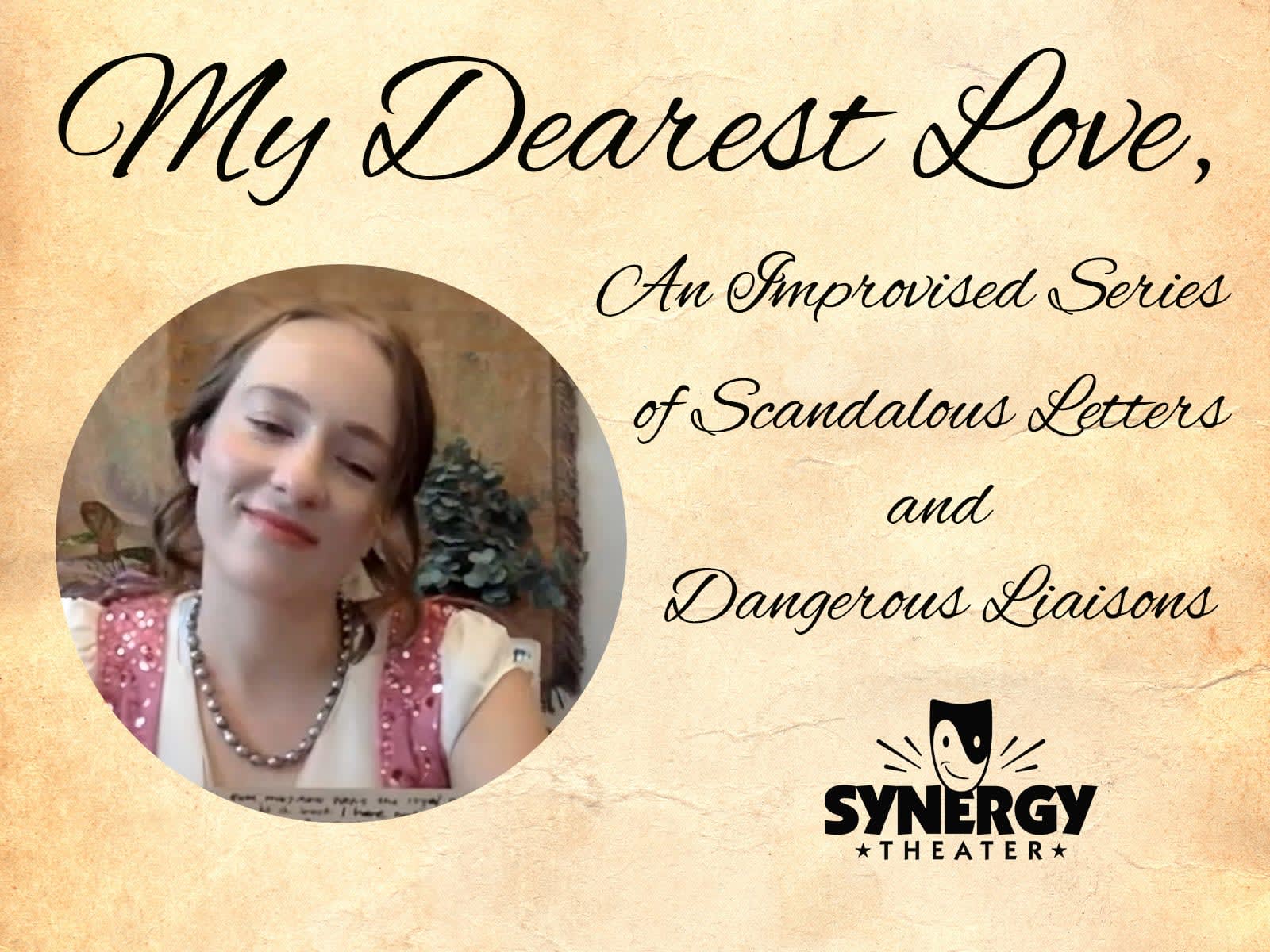 My Dearest Love: An Improvised Series of Scandalous Letters and ...