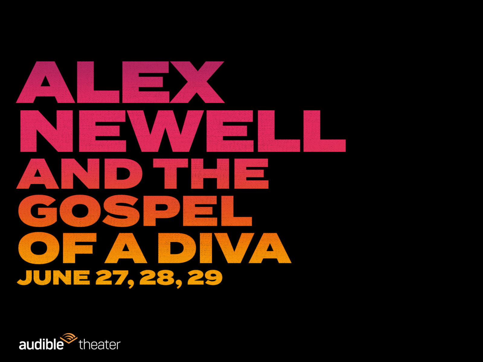 Alex Newell and the Gospel of a Diva tickets | New York | TodayTix